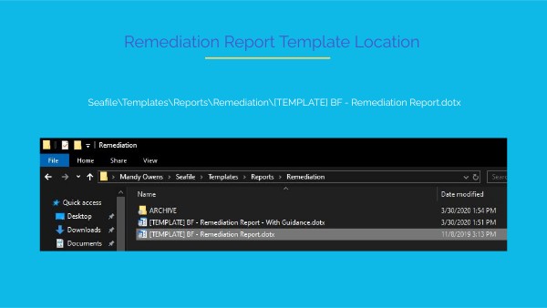 9. Remediation Report: Template Location