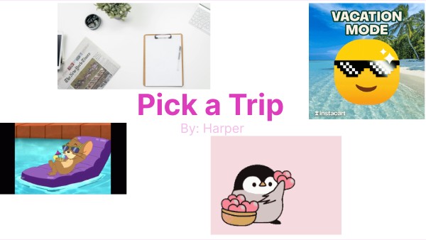 Pick a trip