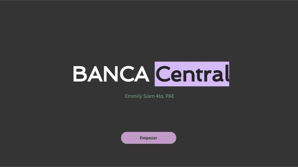 Banca Central | Genially