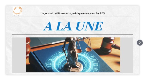 Le cadre juridique des RPS | Genially
