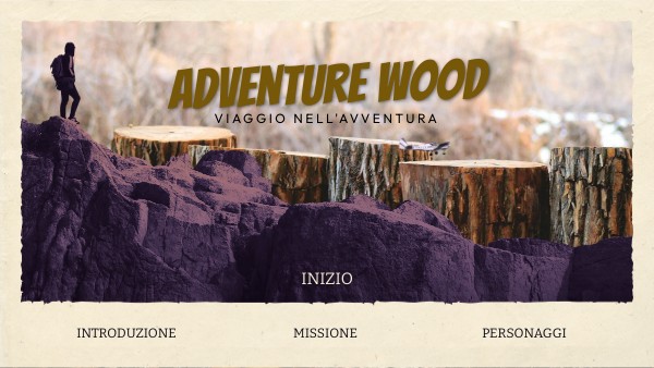 WOOD ADVENTURE