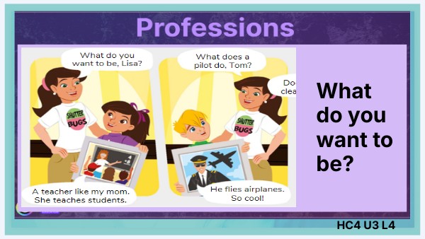Professions HC4 U3 L4 & 5
