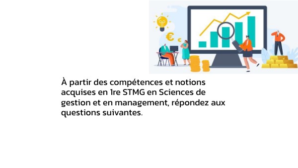 MSDGN / Pré-requis de 1ère STMG pour le chapitre 1 | Genially