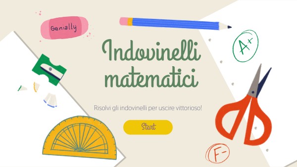 INDOVINELLI MATEMATICI | Genially