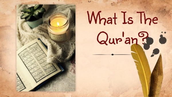 What is the Qur'an