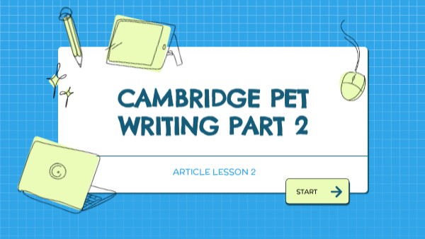 Copy - PET writing article 2 | Genially