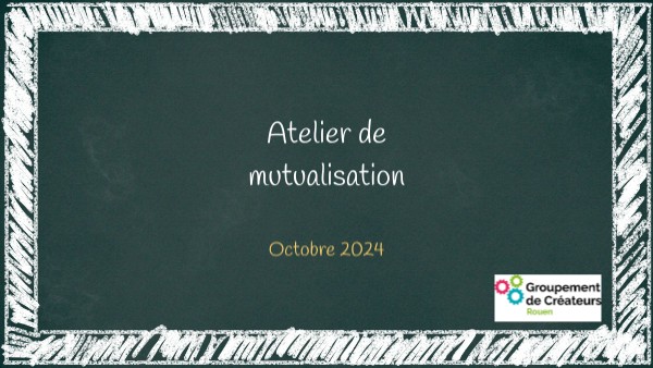 Atelier de mutualisation 2024 | Genially