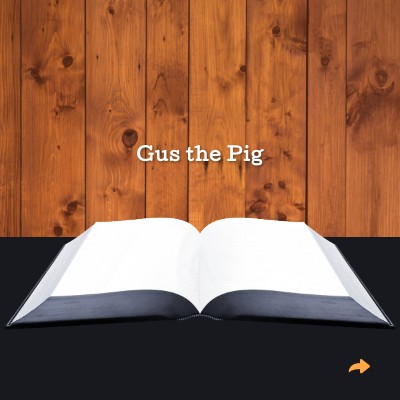 Gus the Pig