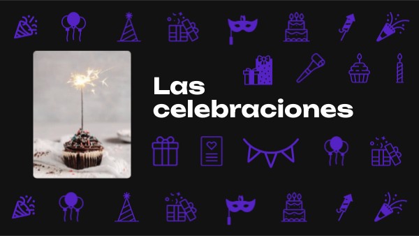 Las celebraciones