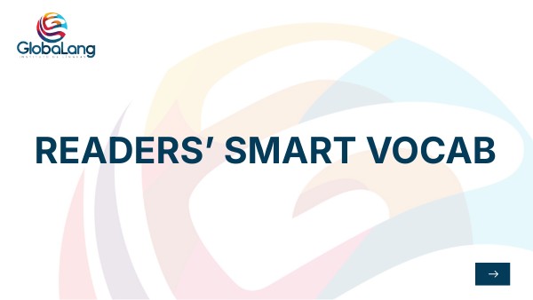 READERS’ SMART VOCAB | Genially