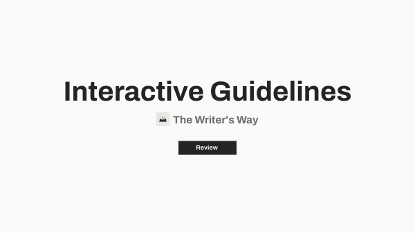 Interactive Guidelines - The Writer's Way