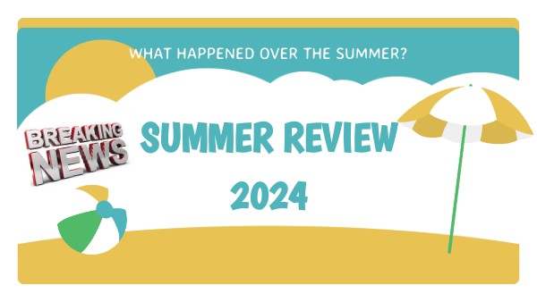 SUMMER REVIEW 2024