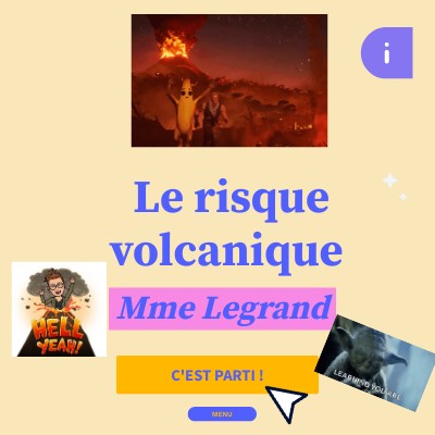 Le risque volcanique - Mme Legrand | Genially