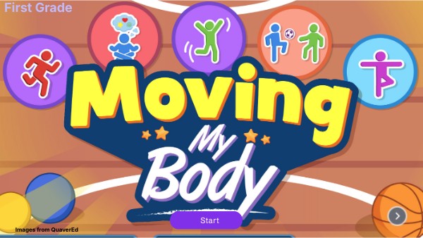 Moving My Body-First Grade Lesson 1