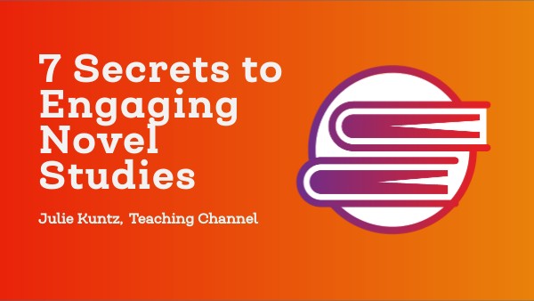 Mini-Webinar: Engaging Novel Studies