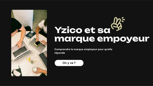 Découvrez la marque employeur ? | Genially