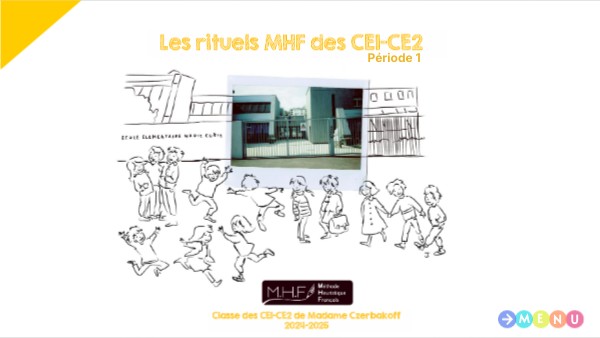 CE1 - CE2 - MHF Rituels Période 1