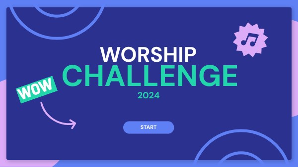 Worship Challenge 2024