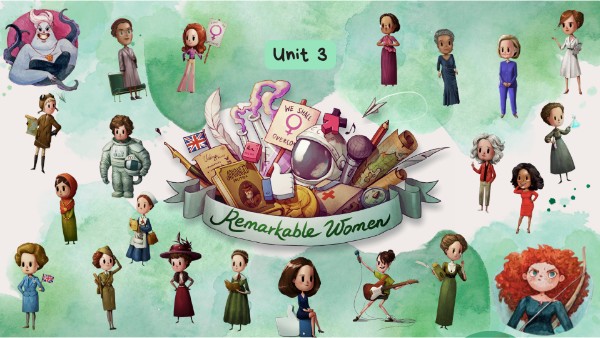 4e - Unit 3 : Remarkable Women | Genially