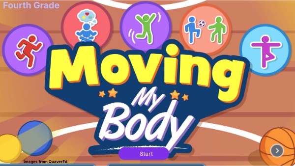 Moving My Body-Fourth Grade Lesson 1