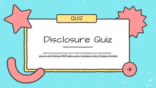 Disclosure Quiz