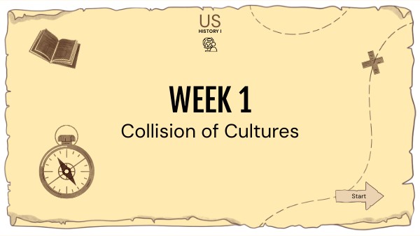 Week One: Collision of Cultures