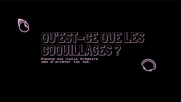 Les coquillages | Genially