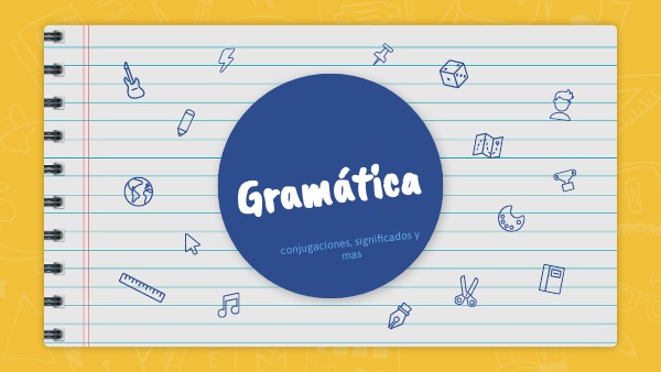 gramatica Spanish | Genially