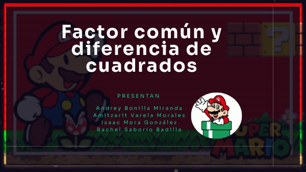 Factor común y diferencia de cuadrados | Genially