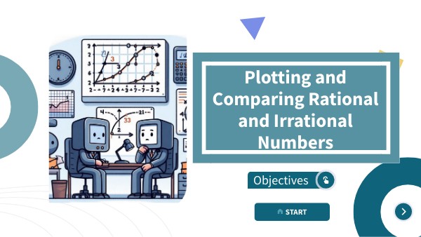 WEEK 2-PLOTTING-AND-COMPARING-RATIONAL-AND-IRRATIONAL-NUMBERS