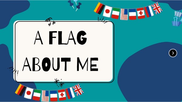 A flag about me | Genially