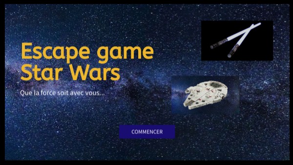 CE1 - STAR WARS - ESCAPE GAME - 2024-2025 | Genially