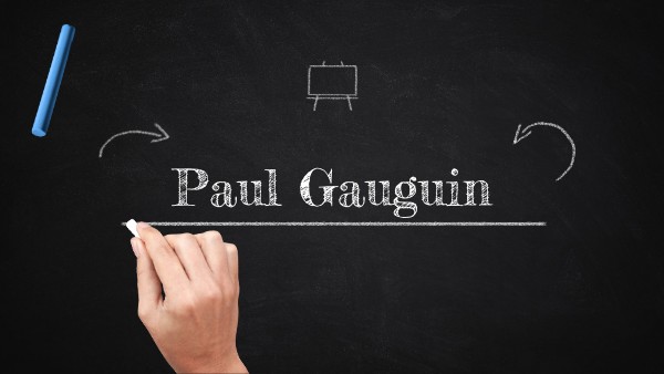 20. Paul Gauguin - Dictée et histoire des arts CM | Genially