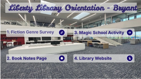 Bryant Library Orientation