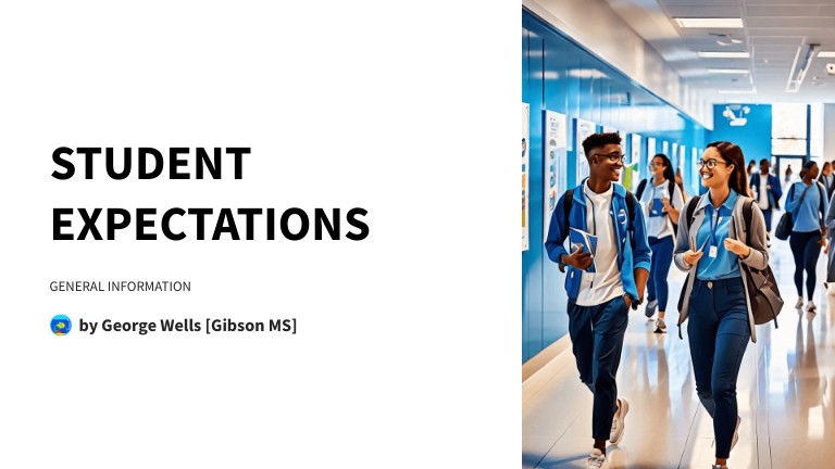 STUDENT EXPECTATIONS-GENERAL INFO