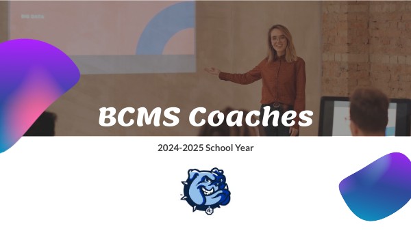 BCMS Coaches PRESENTATION 24-25