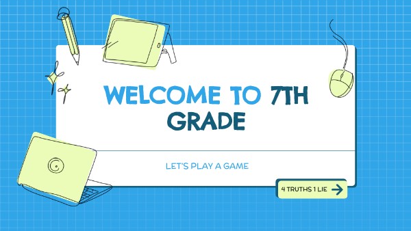 Welcome to 7th grade