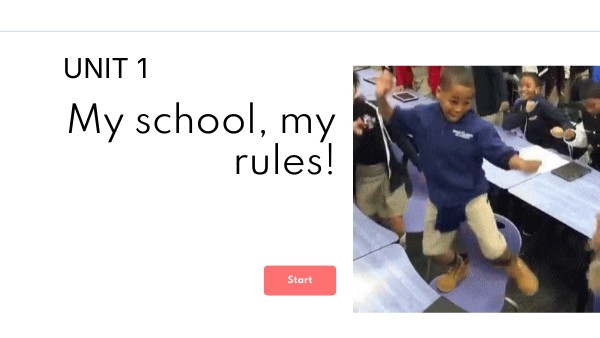 My school, my rules! | Genially