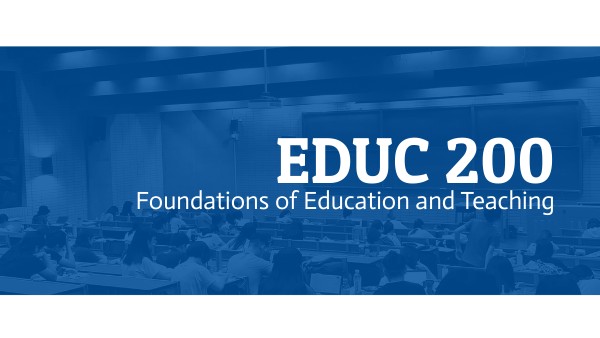 EDUC 200: Intro