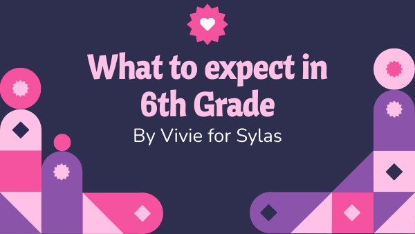what it's like in the 6th grade.