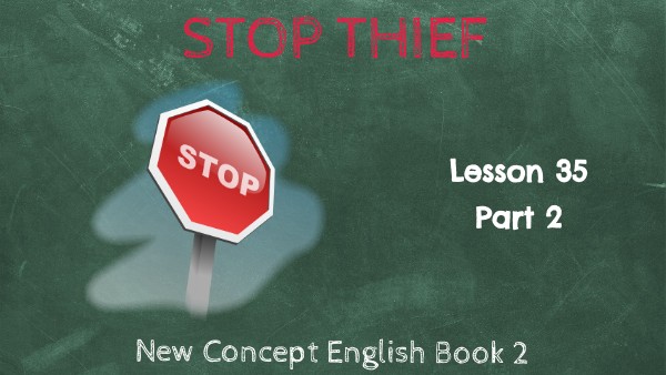 Stop Thief NCE 2 L2 | Genially