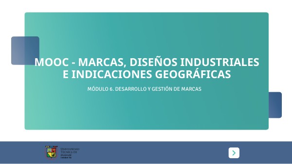 Módulo 6. Desarrollo y gestión de marcas | Genially