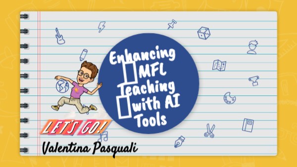 Enhancing MFL teaching with AI