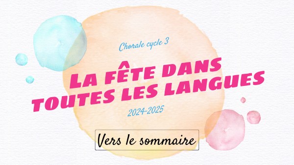 Chorale au cycle 3 24 25 | Genially