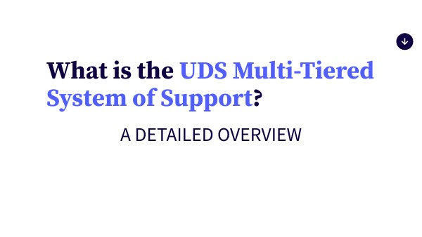 UDS Multi-Tiered System of Support