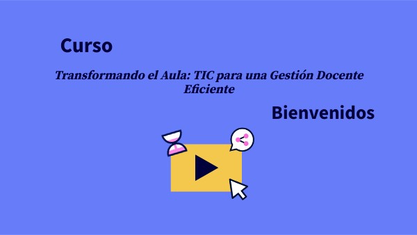 presentacion del curso | Genially