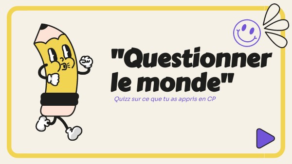 Quizz QLM rentrée de CE1 | Genially