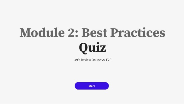 Module 2 Best Practices Quiz | Genially