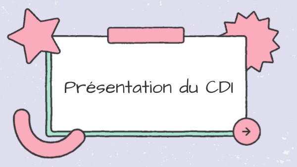Présentation CDI