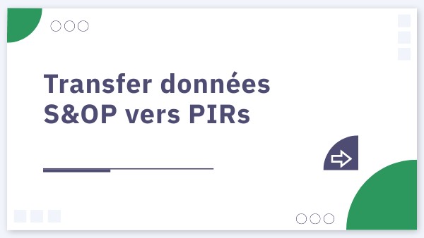 FR_Transfer données S&OP en Planned Independent Requirement | Genially
